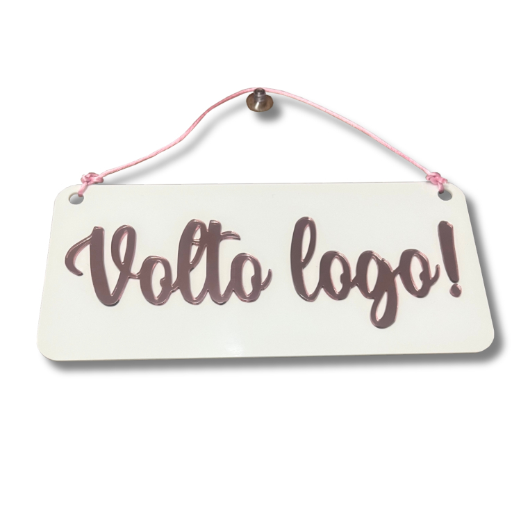 Placa VOLTO LOGO em Acrílico - Preto com Dourado